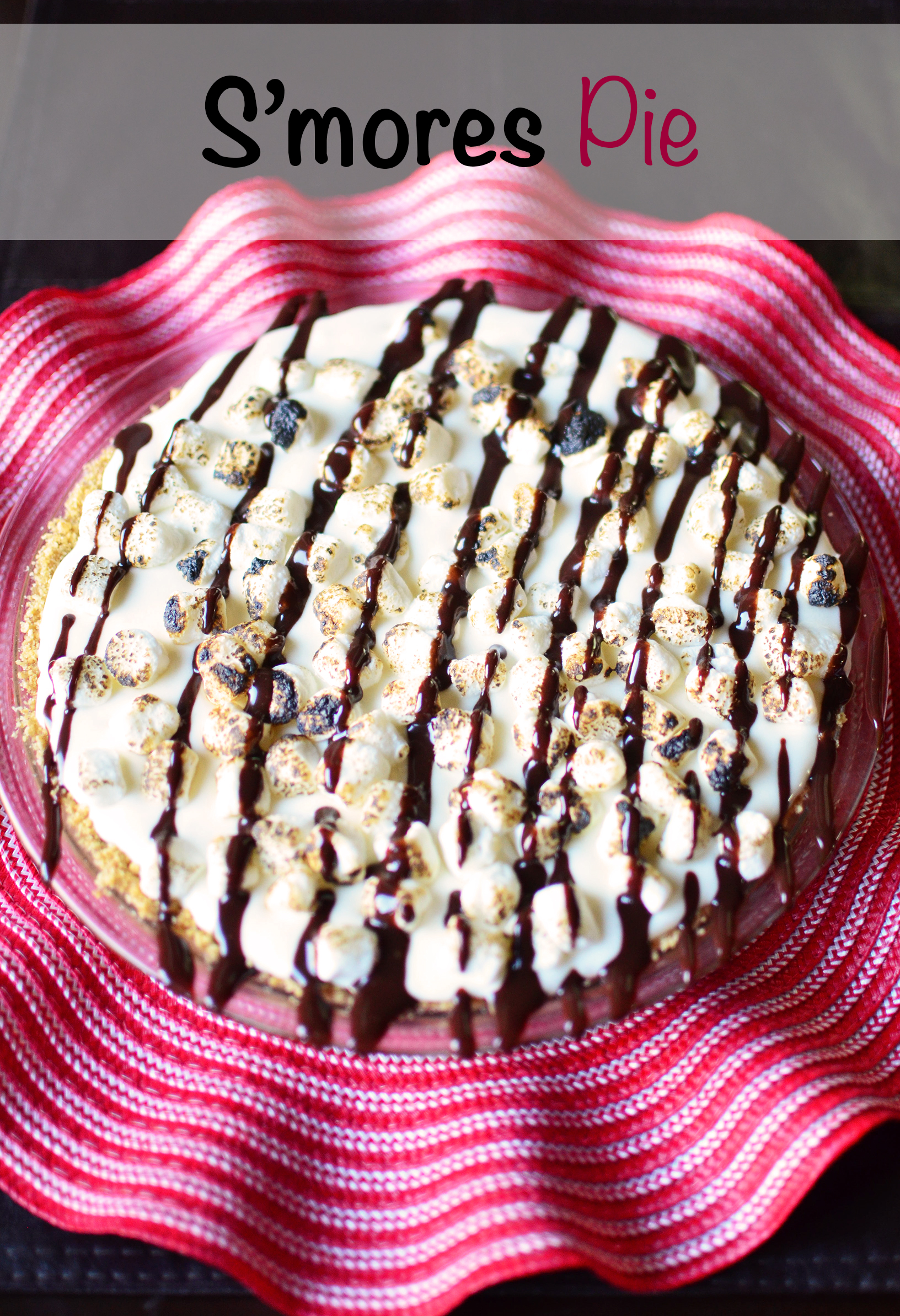 Smores Pie tall - Simple, Sweet & Savory